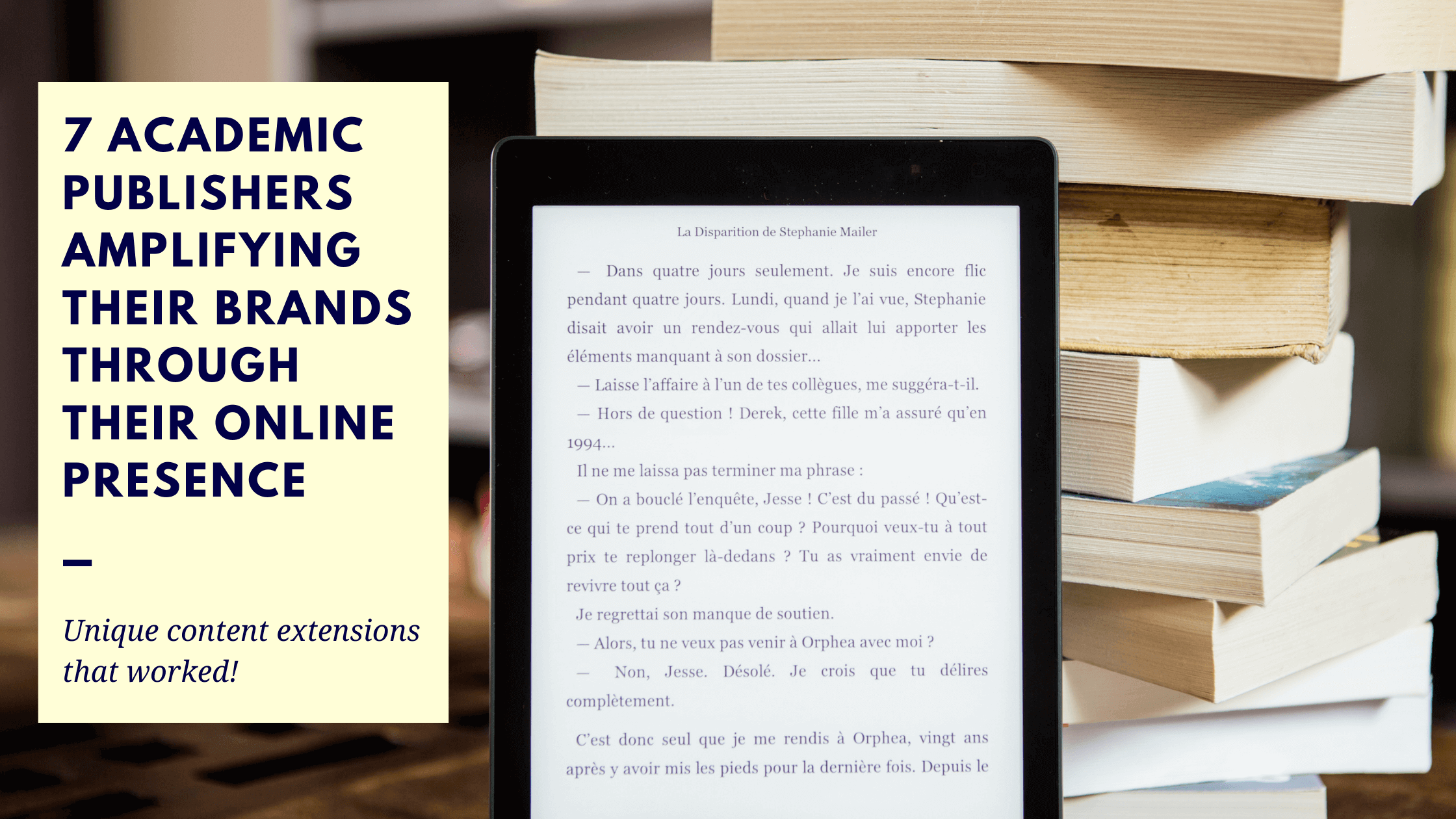How 7 Academic Publishers are Amplifying their Brands
