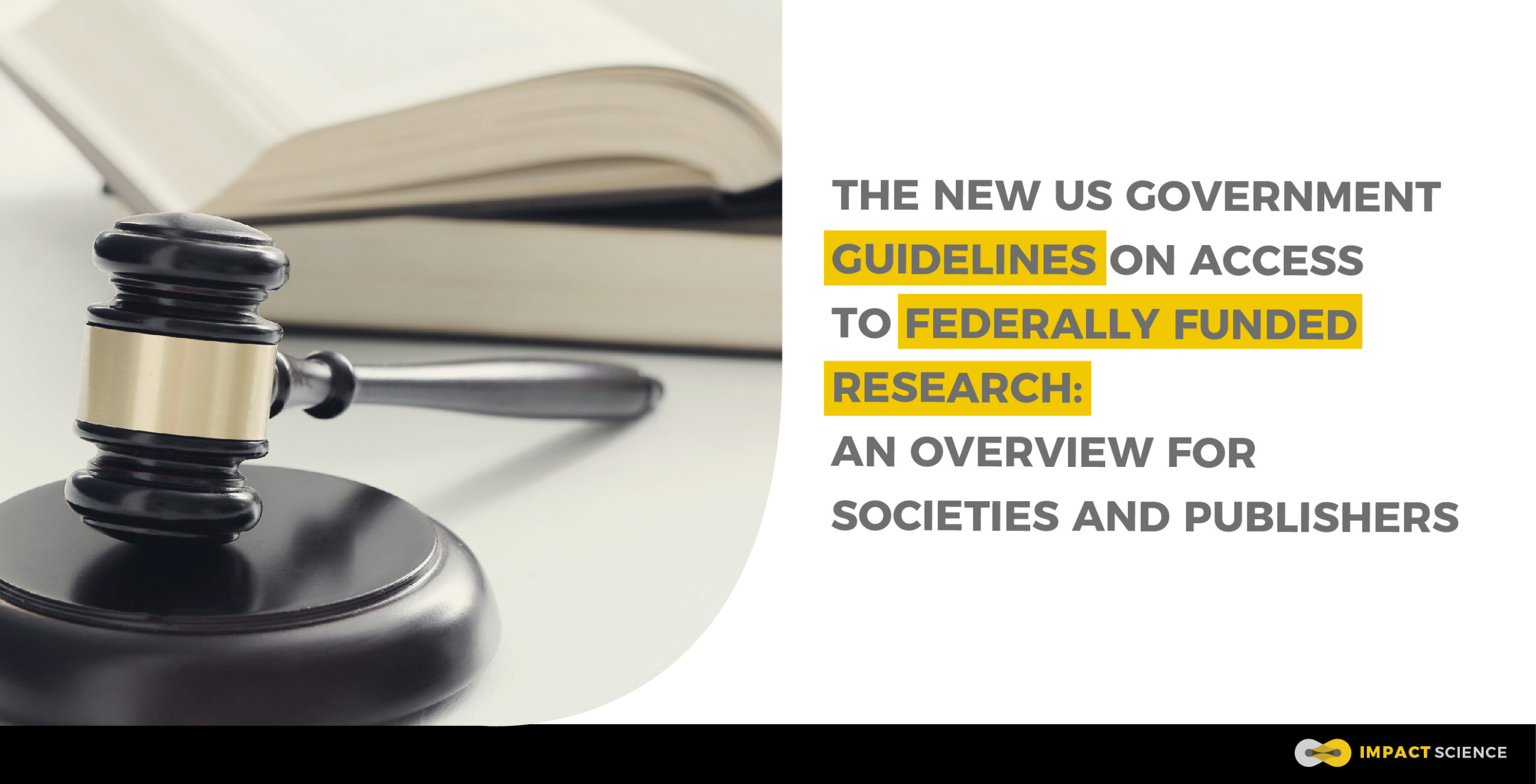 The New US Government Guidelines on Access to Federally Funded Research ...