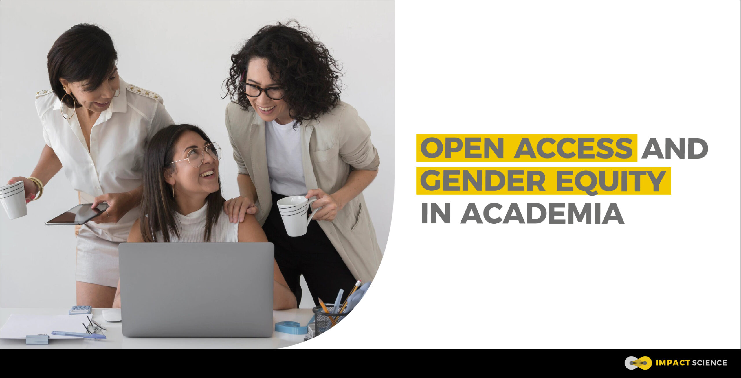 Open Access and Gender Equity in Academia - CACTUS