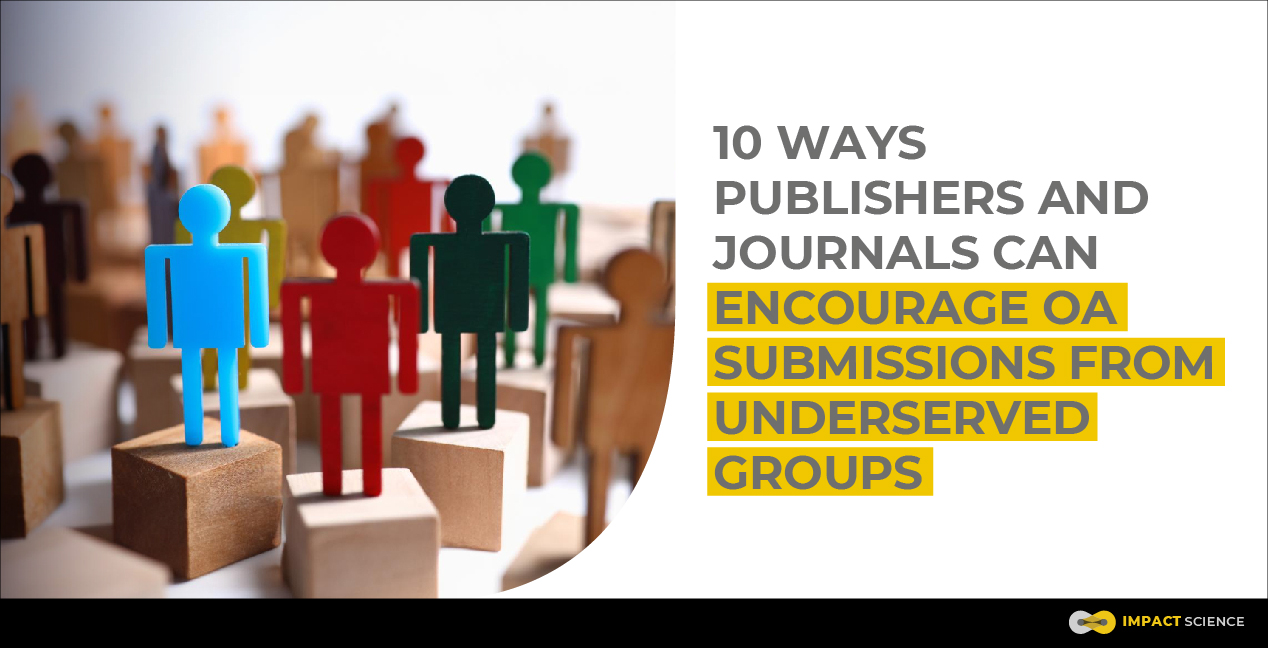 How Publishers and Journals Can Encourage OA Submissions from ...